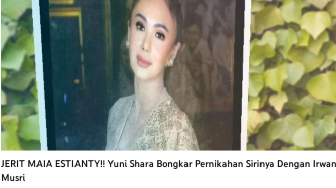 Fakta-fakta Kabar Yuni Shara Disebut Nikah Siri dengan Suami Maia Estianty Fakta-fakta Kabar Yuni Shara Disebut Nikah Siri dengan Suami Maia Estianty